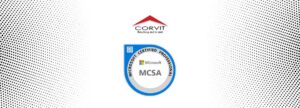 MCSA Certification Training | #1 IT Institution in Karachi | Corvit
